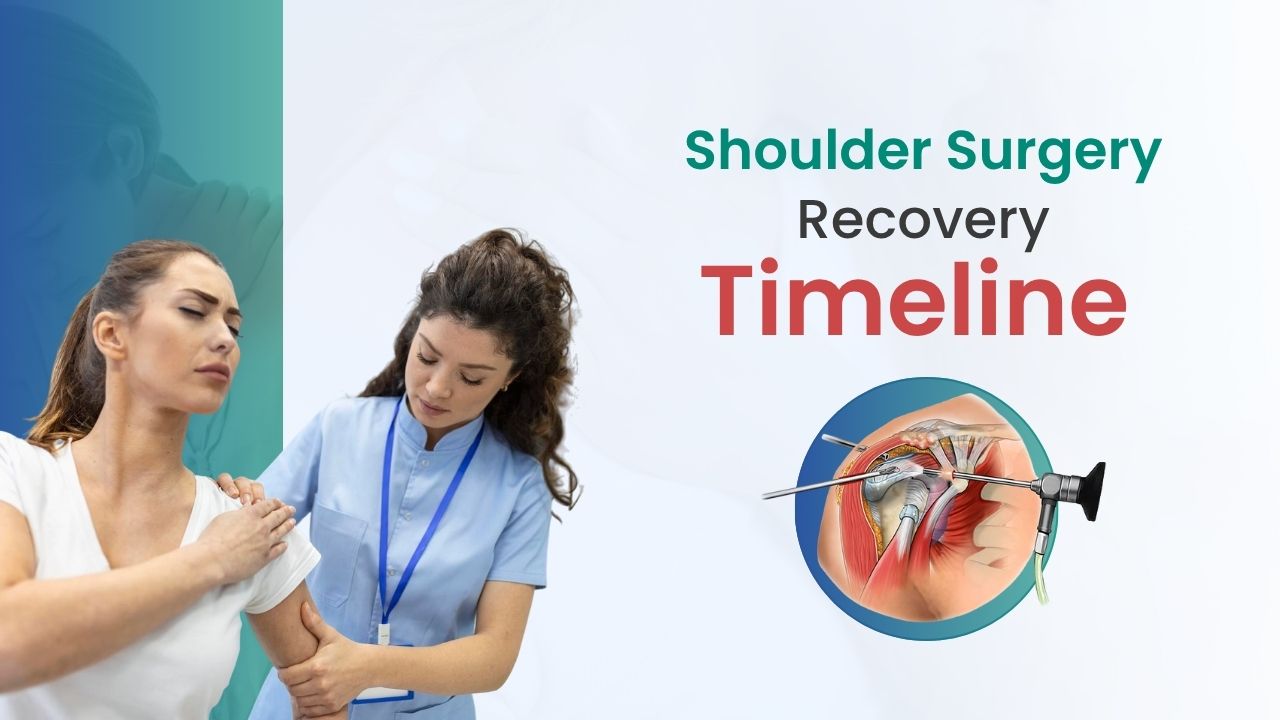 Shoulder Surgery | A Timeline for recovery